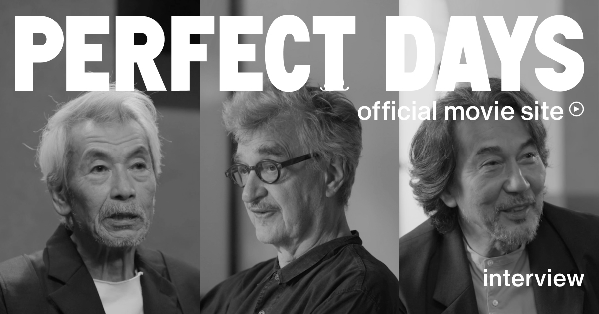 interview | PERFECT DAYS official movie site